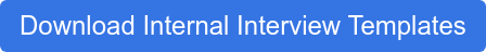 24 Internal Interview Questions [+ Free Interview Templates]