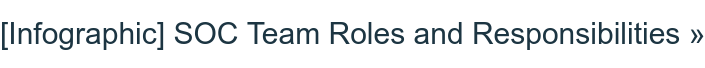 SOC team roles & responsibilities in a Security Operations Centre