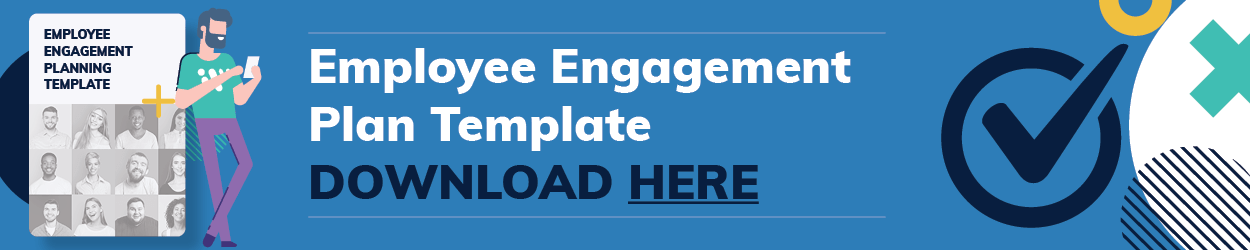 Employee Engagement: How To Develop Your Action Plan (Free Template ...